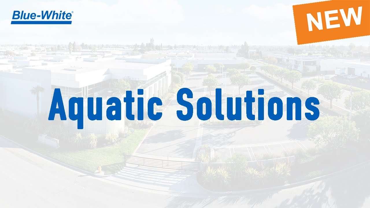 Aquatic Solutions by Blue-White - Blue-White Industries